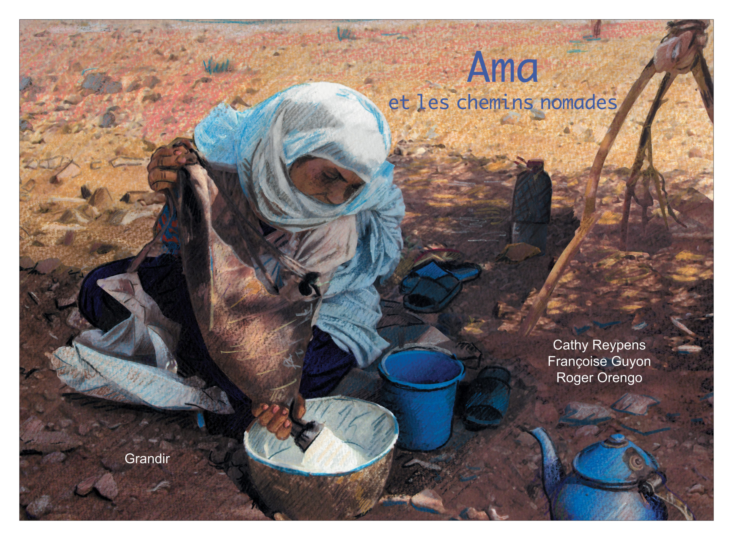 AMA ET LES CHEMINS NOMADES (KAMISHIBAÏ) - Editions Grandir site ...